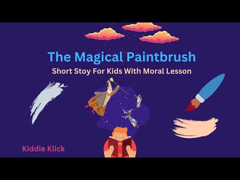 The Magical Paint Brush | Short Story In English | Bedtime Stories | Moral Lesson Stories
