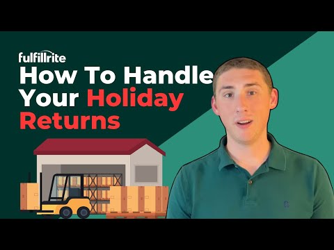 How To Handle Ecommerce Holiday Returns