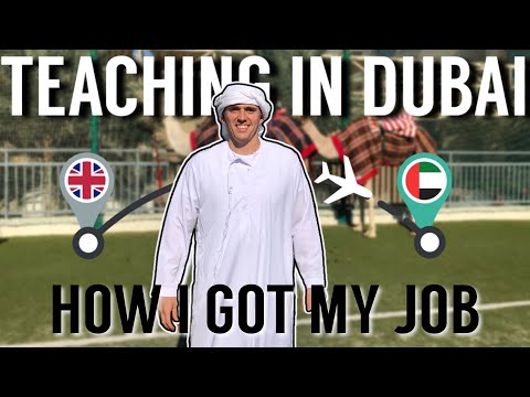 How I Got My Teaching Job In Dubai