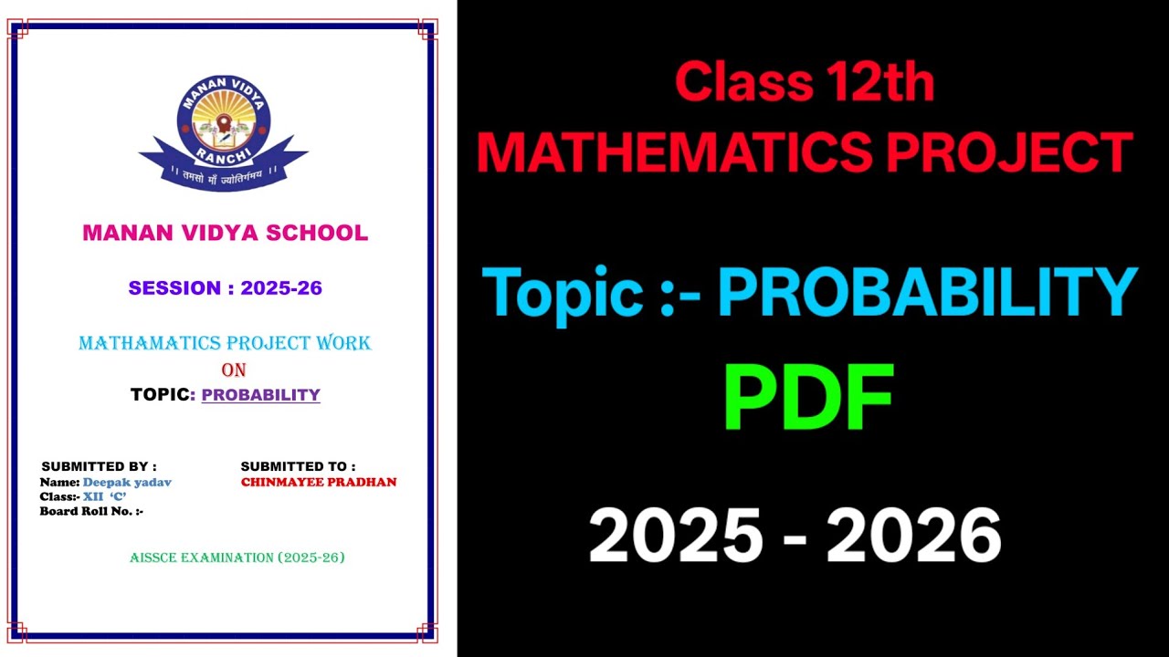 Probability | Class 12 Mathematics Project Work | CBSE Investigatory Project Explanation | #pdf 