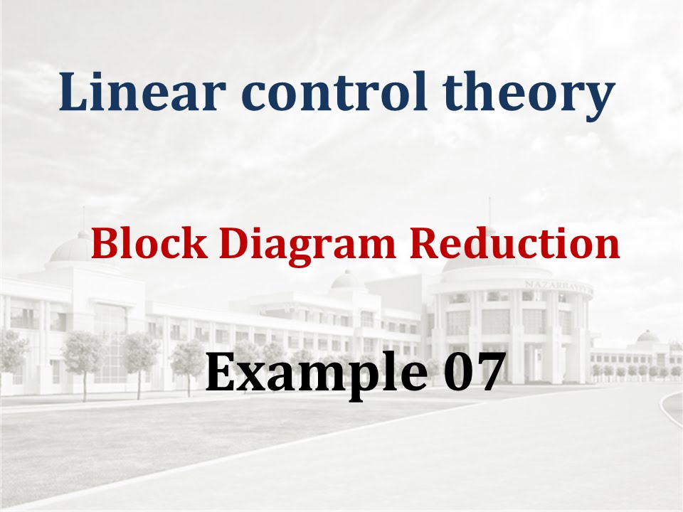 Block diagram reduction - Example 07