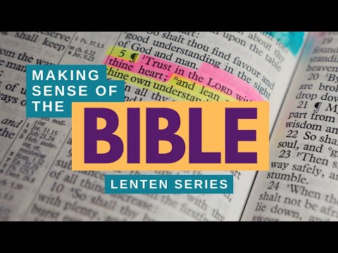Making Sense of the Bible | April 6, 2025