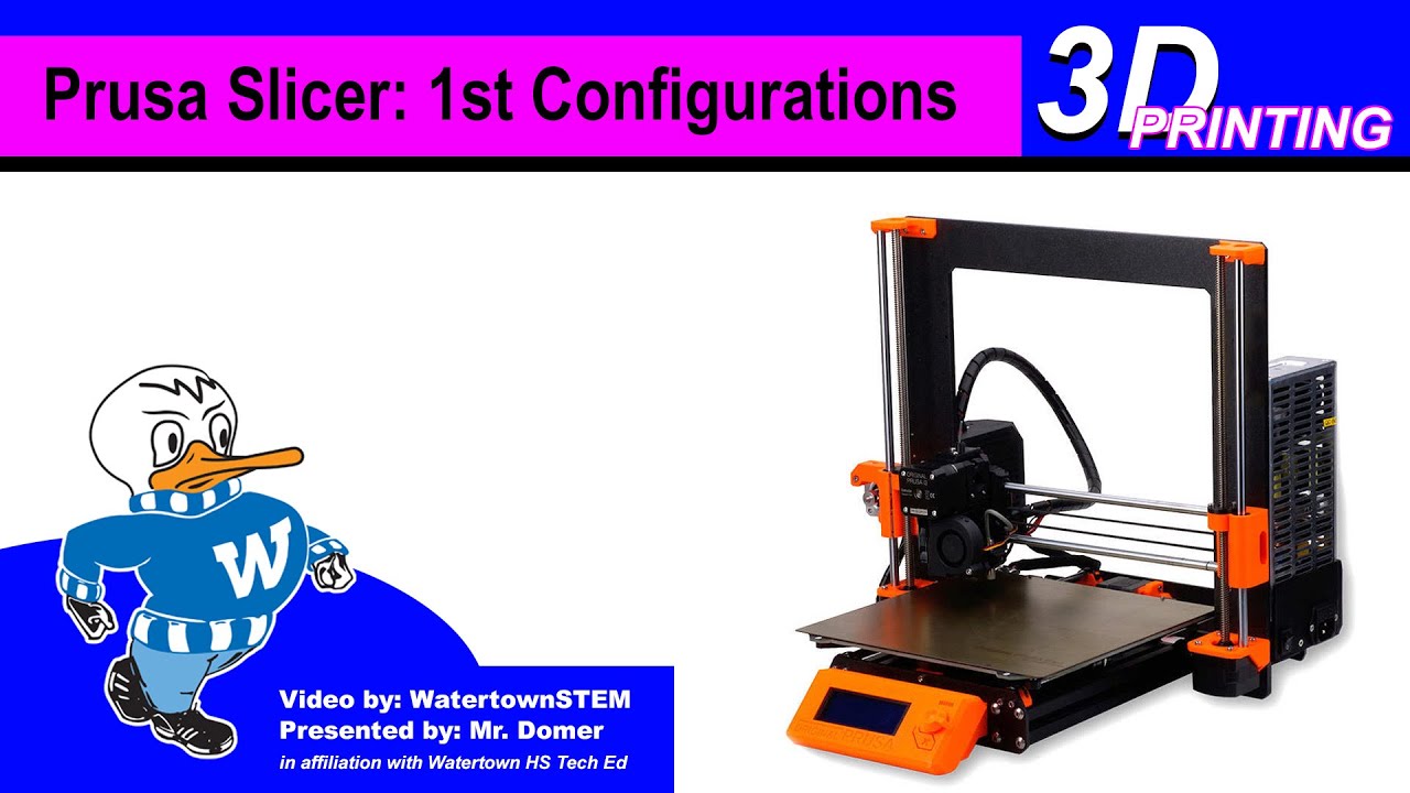 Prusa Slicer - Configuring Software