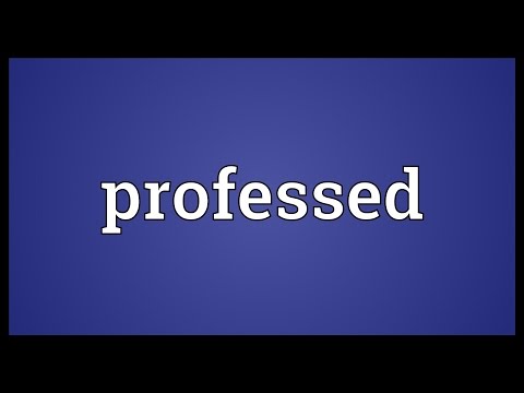 Professed Meaning