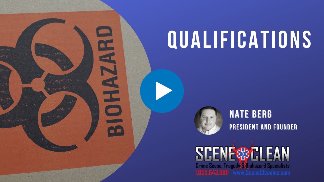 What Qualifications Should Biohazard Cleanup Technicians Have? | Scene Clean