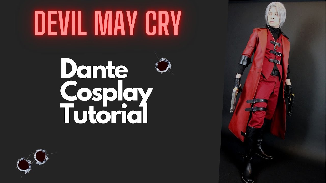 Devil May Cry 1 Dante Cosplay Tutorial