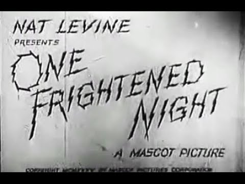 Old Comedy Mystery Movie - One Frightened Night (1935)