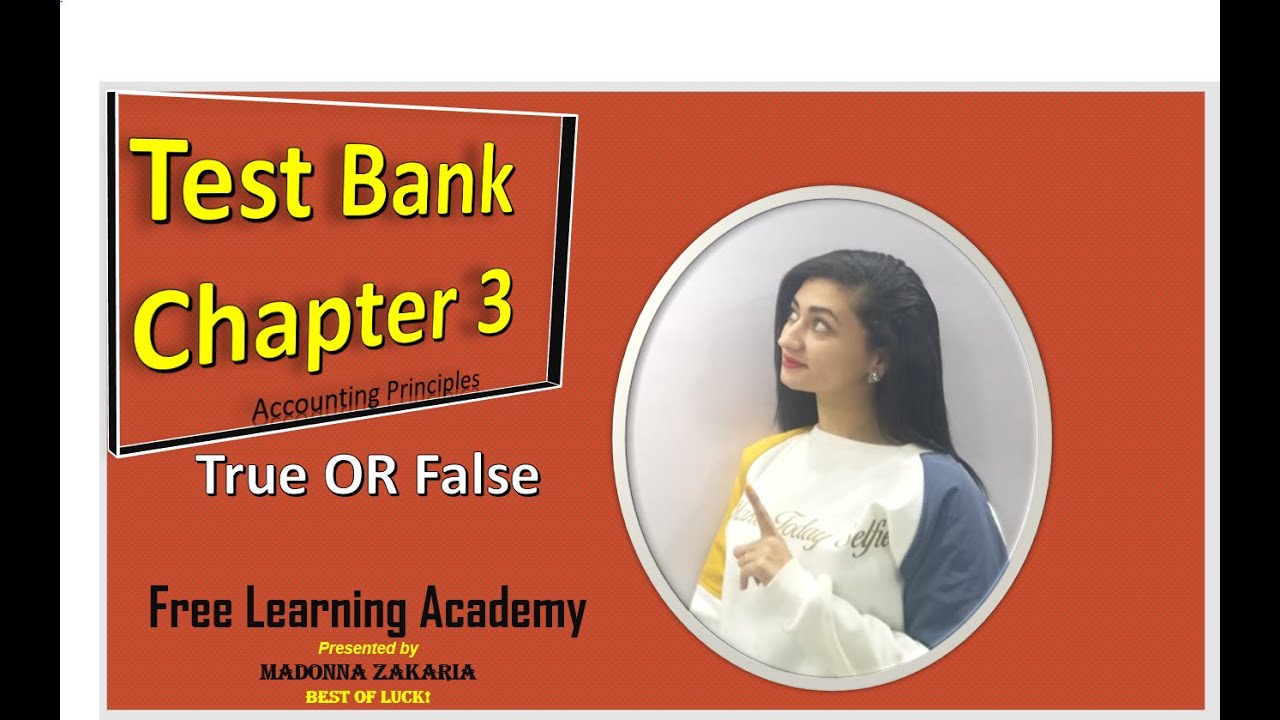 Test Bank | Chapter 3 | True Or False