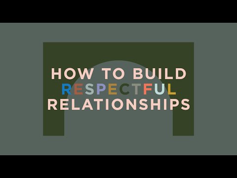 How to Build Respectful Relationships