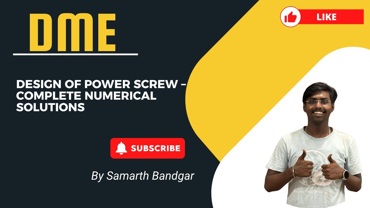DME Unit 3 | Design of Power Screw Numericals | Detailed Solved Problems Explained