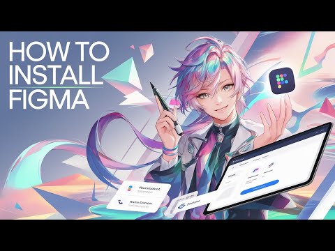 How to Install Figma: Step-by-Step Guide for Beginners (2024 Update)