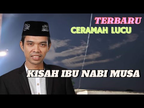 KISAH IBU NABI MUSA ‼️ USTAD ABDUL SOMAD