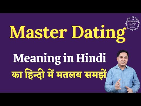 Master Dating meaning in Hindi | Master Dating ka matlab kya hota hai | English to hindi
