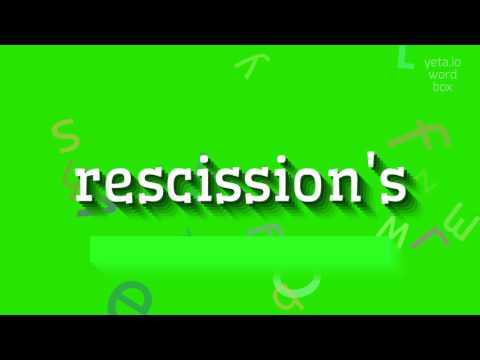 How to say "rescission's"! (High Quality Voices)