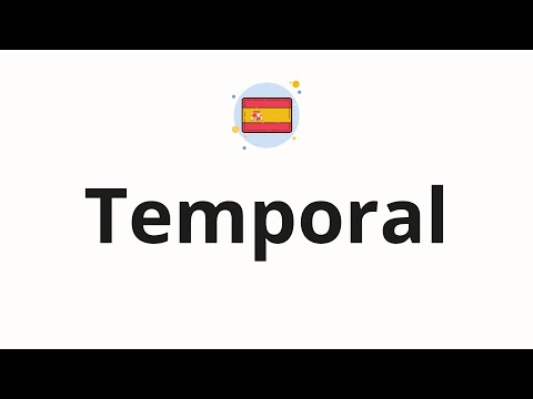 How to pronounce Temporal