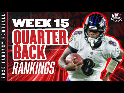 2020 Fantasy Football Rankings - Top 20 Quarterbacks in Fantasy Football - Week 15