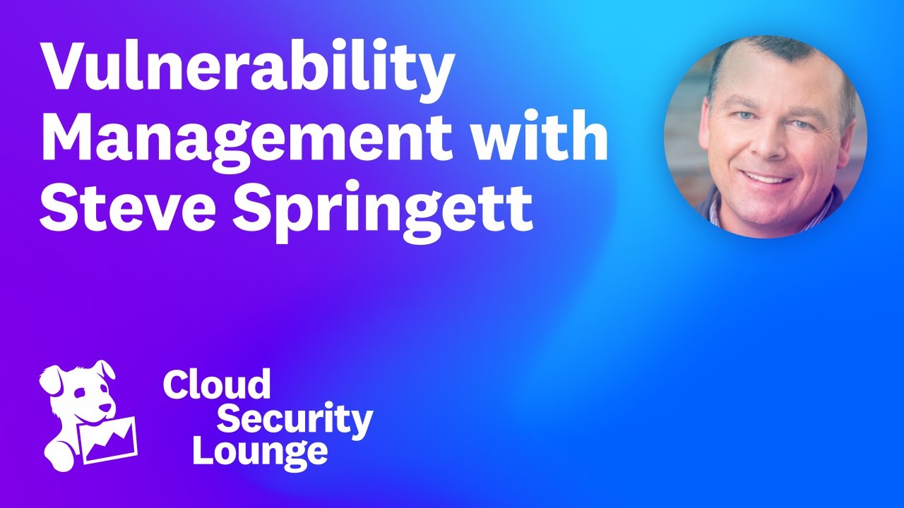 Cloud Security Lounge: Vulnerability Management the SBOM Way