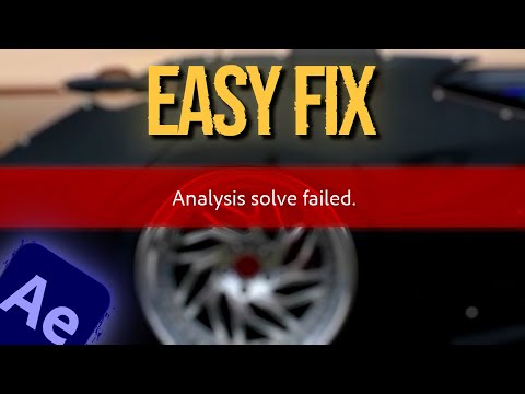 How to Fix Analysis Solve Failed in After Effects