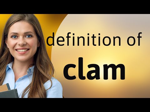 Clam — what is CLAM definition