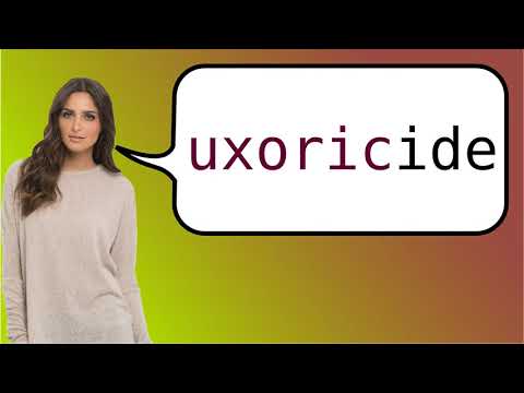 How to say 'uxoricide' in French?