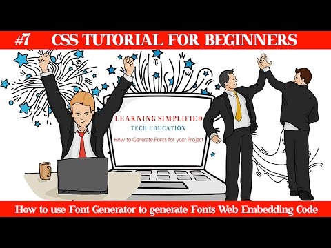 How to use Font Generator to generate Fonts Web Embedding Code-CSS Tutorial for Beginners