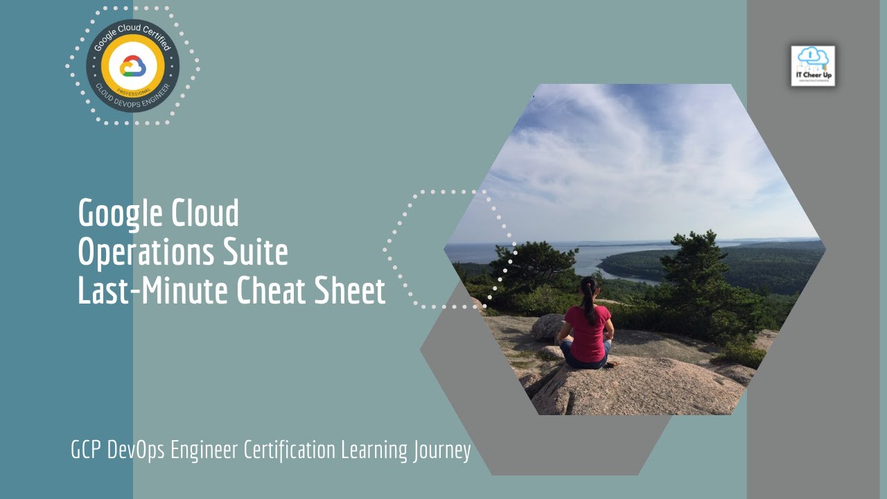 Google Cloud Operations Suite Last-Minute Cheat Sheet for GCP DevOps Engineer Certification Exam
