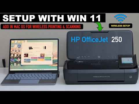 HP OfficeJet 250 Printer Setup With Windows 11, Wireless Setup, Using HP Smart App!