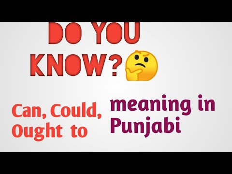 Use of Can,Could,Should in Punjabi