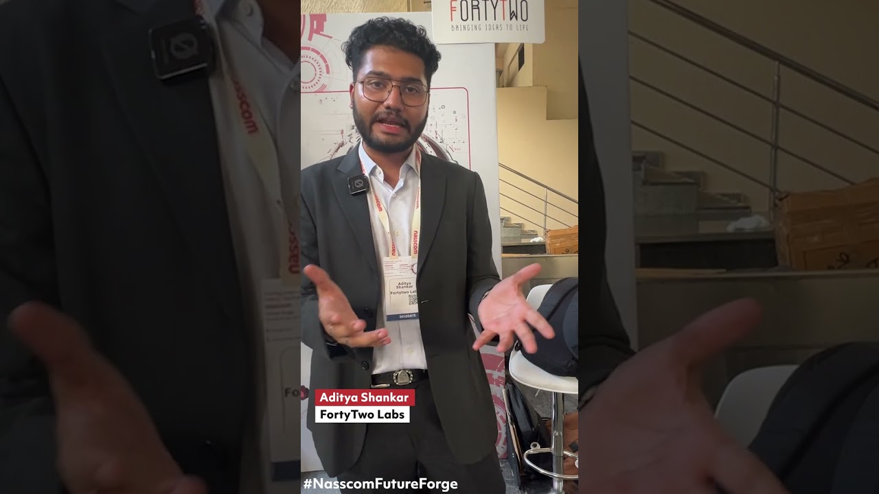 #nasscomfutureforge2025 | Aditya Shankar | FORTYTWO LABS