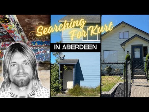 Nirvana’s Beginnings – Kurt Cobain’s Old HOMES and School in Aberdeen, WA