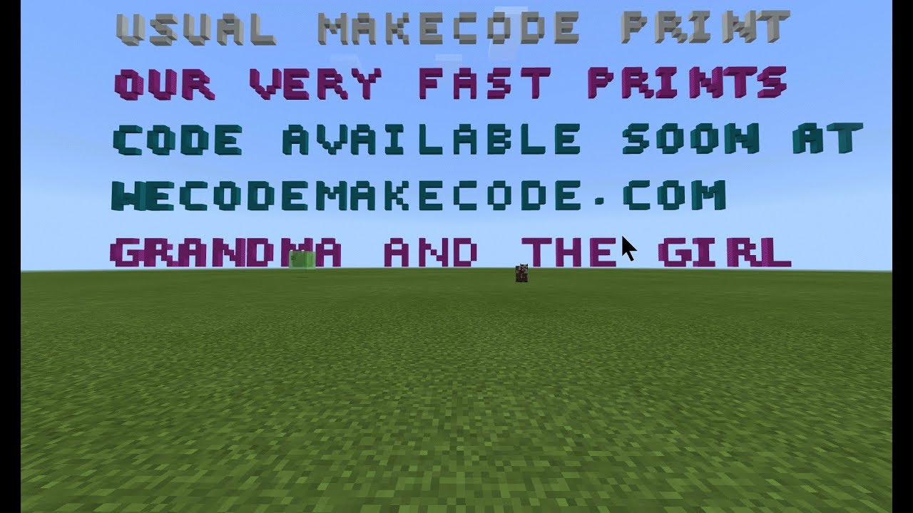 Much Faster Print for MakeCode for Minecraft