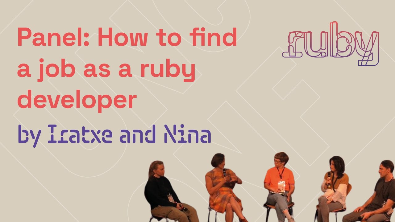 Panel   How to find a job as a ruby developer by Iratxe and Nina
