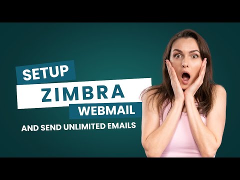 How to Install Zimbra Webmail Server | Complete Setup Guide