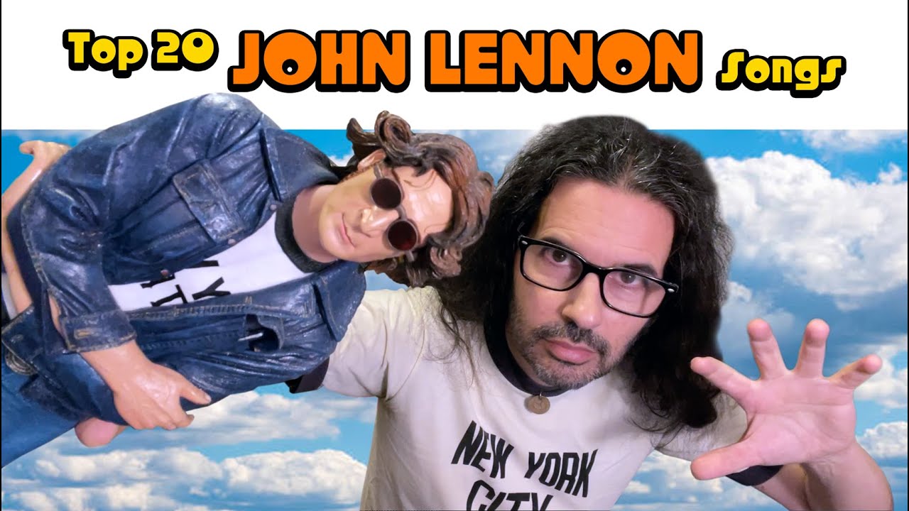 Top 20 John Lennon Songs