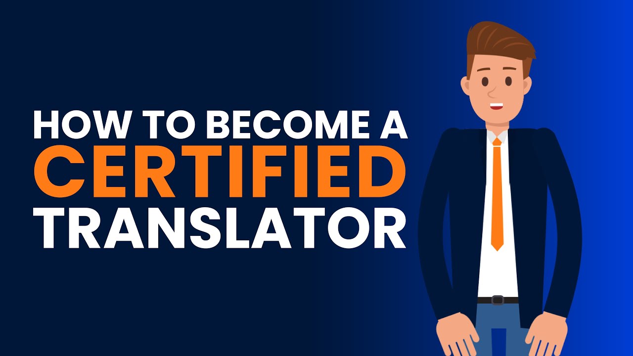 How to Become a Certified Translator