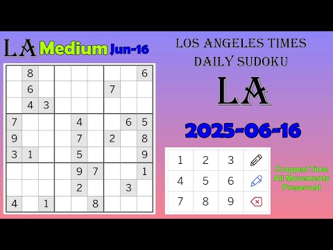 Los Angeles Times Daily Sudoku 2025-06-16 2178 Medium