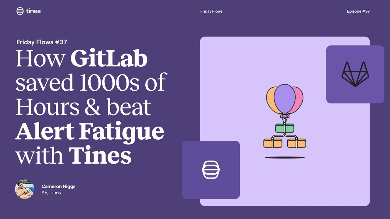 Friday Flows Episode 37: How GitLab saved 1000s of Hours and Beat Alert Fatigue