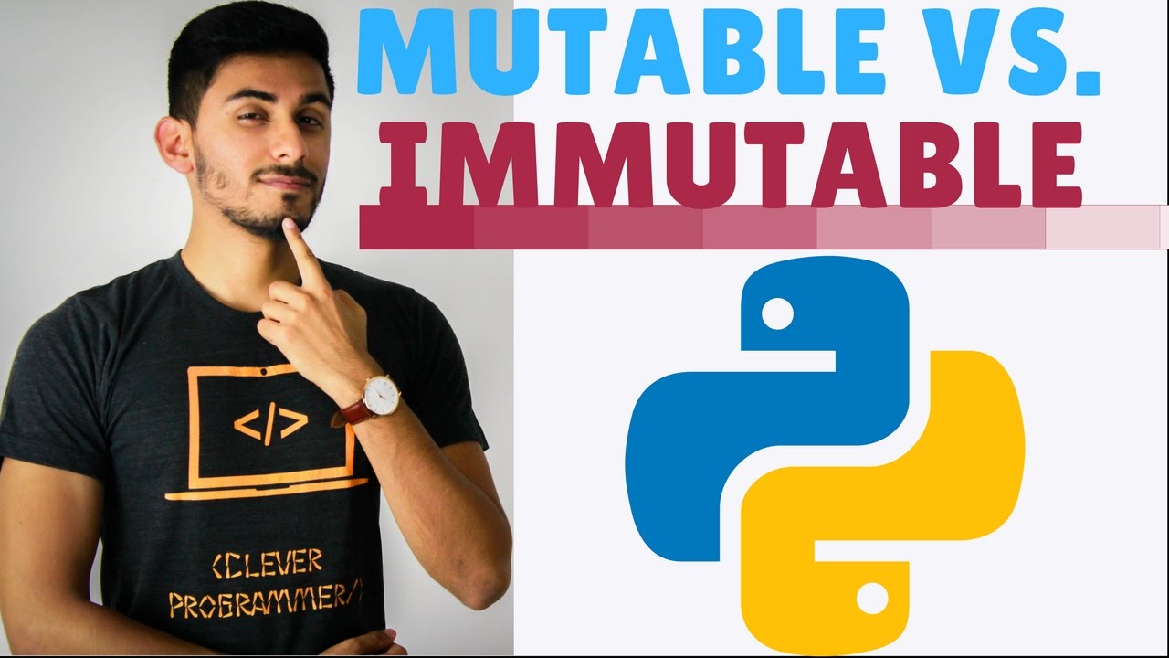 Learn Python Programming - 35 - Mutable vs Immutable Data Types