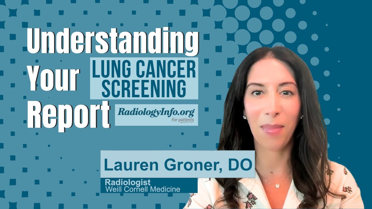 Understanding Your Lung Cancer Screening Report