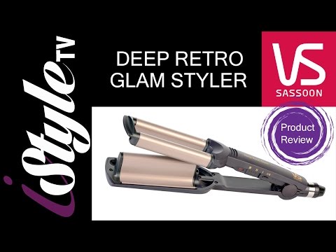 iStyle TV REVIEWS VS SASSOON'S RETRO GLAM STYLER