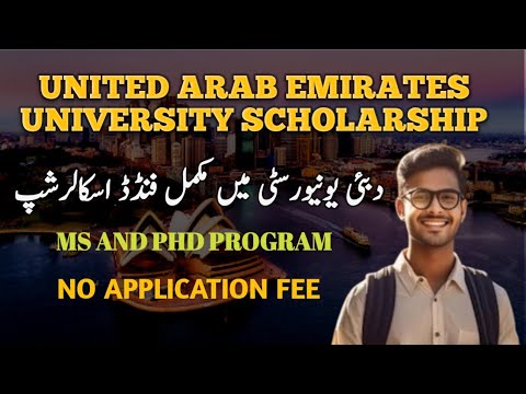 United Arab Emirates University, UAEU Fully Funded Scholarship 2025 | Master’s & PhD in the UAE #fyp