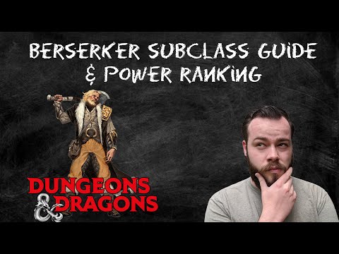 Path of the Berserker (Barbarian) Subclass Guide and Power Ranking in D&D 5e - HDIWDT