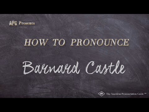 How to Pronounce Barnard Castle (Real Life Examples!)