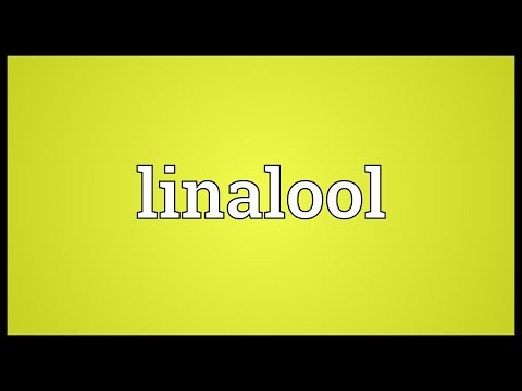 Linalool Meaning