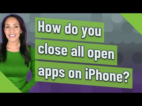 How do you close all open apps on iPhone?