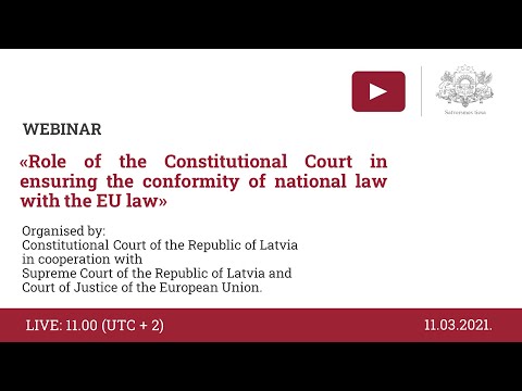 Webinar: Role of the Constitutional Court in ensuring the conformity of national law with the EU law