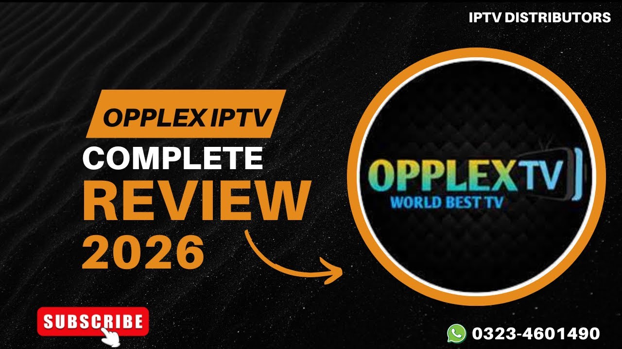 OPPLEX IPTV DETAIL REVIEW IN 2026😍 | LOGIN IN XCIPTV PLAYER👍✅
