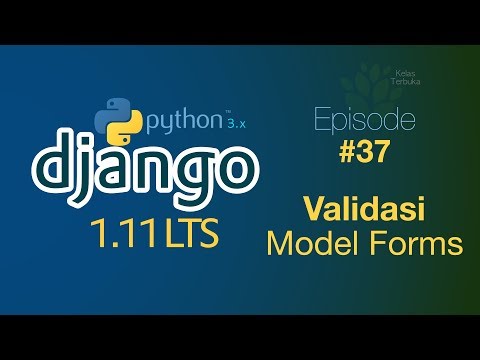Learn Belajar Django 37 Model Form Validators - Mind Luster