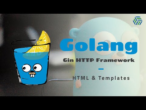 Golang / Go Gin Framework Crash Course 04 | HTML, Templates and Multi-Route Grouping