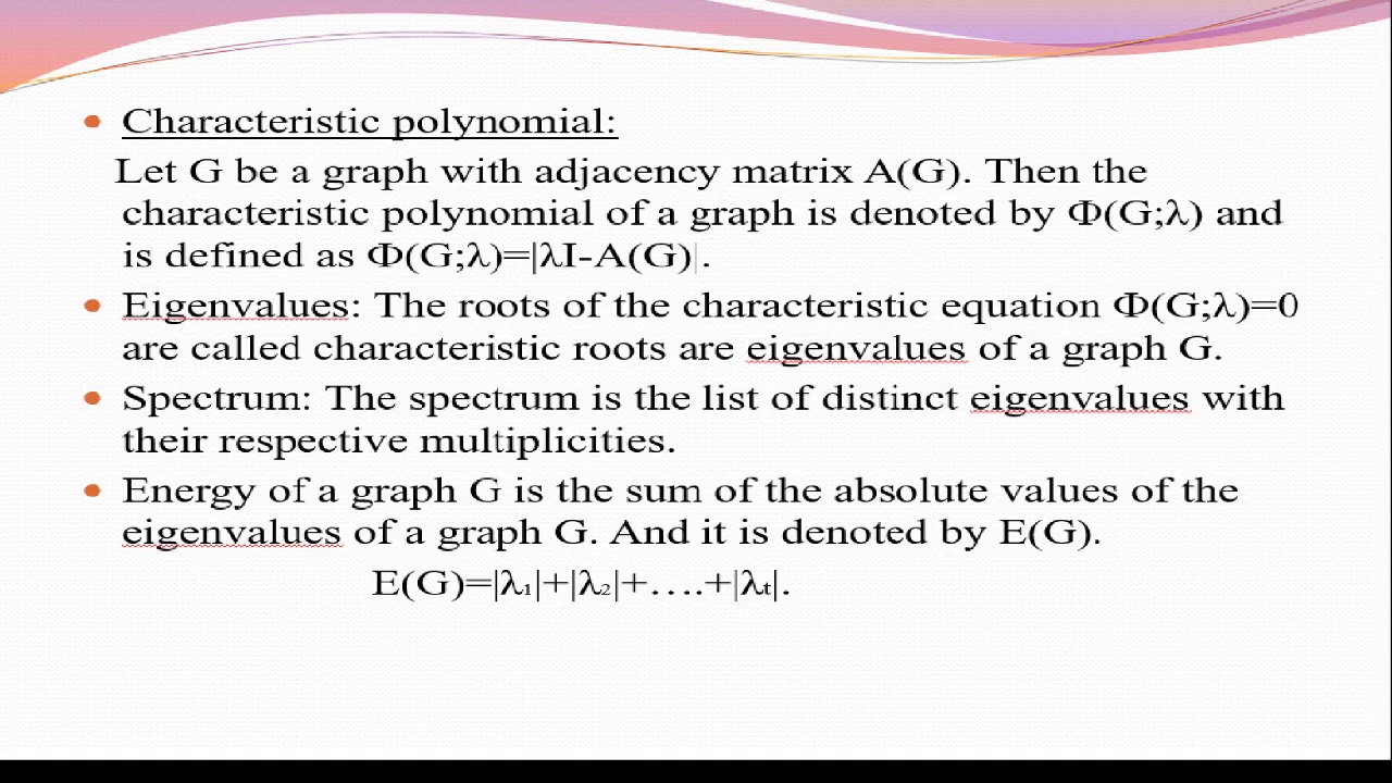 Eigenvalues of a graph